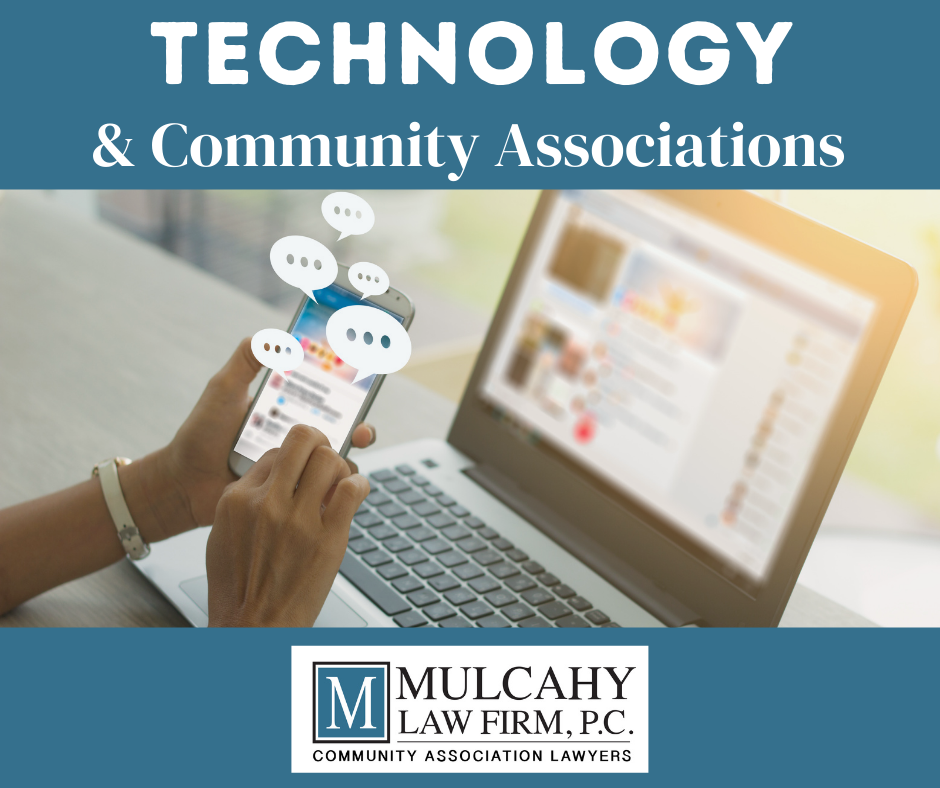 Technology & Community Associations | Mulcahy Law Firm